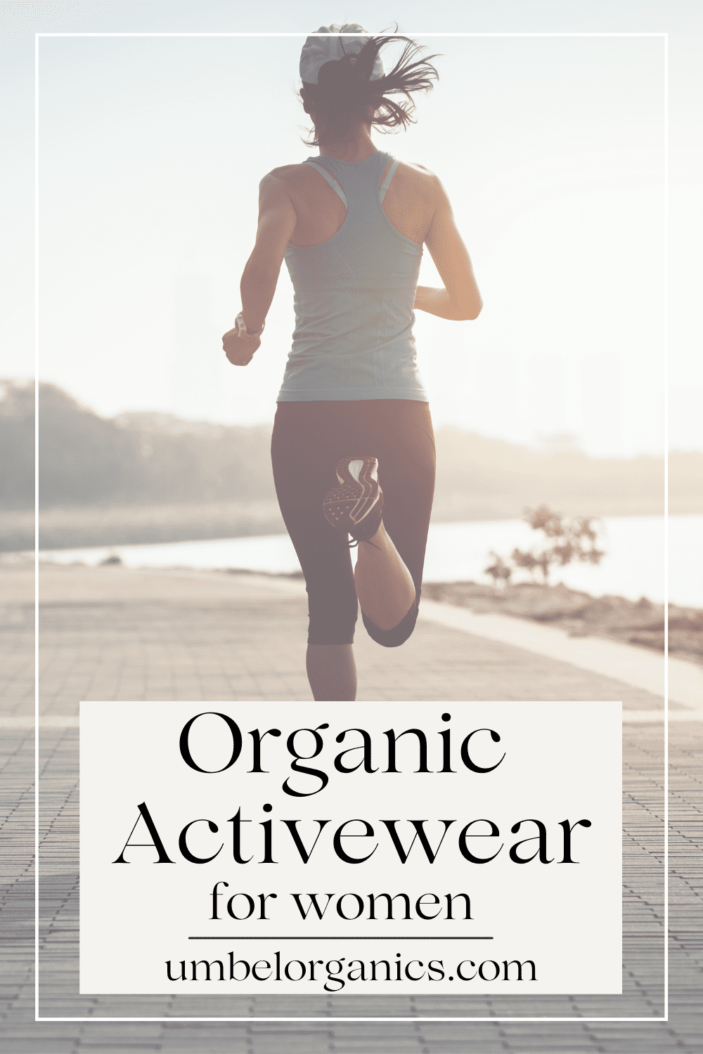Organic & Sustainable Women's Activewear - Umbel Organics