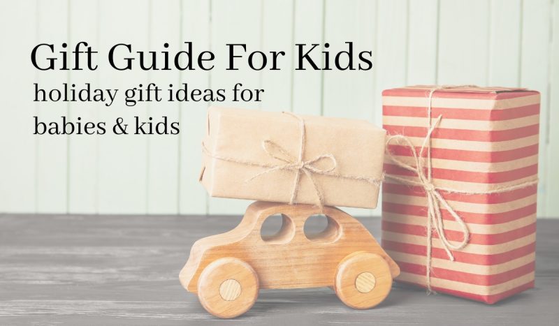 Gift Guide For Babies & Kids - Umbel Organics