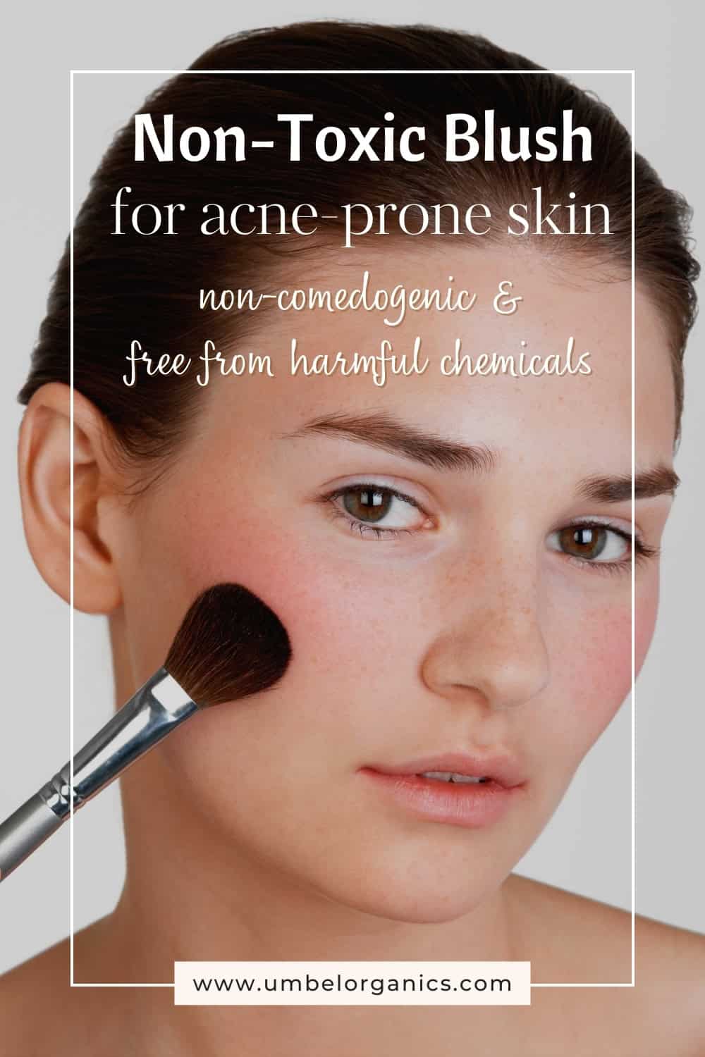 Non-Toxic Blush For Acne-Prone Skin - Umbel Organics